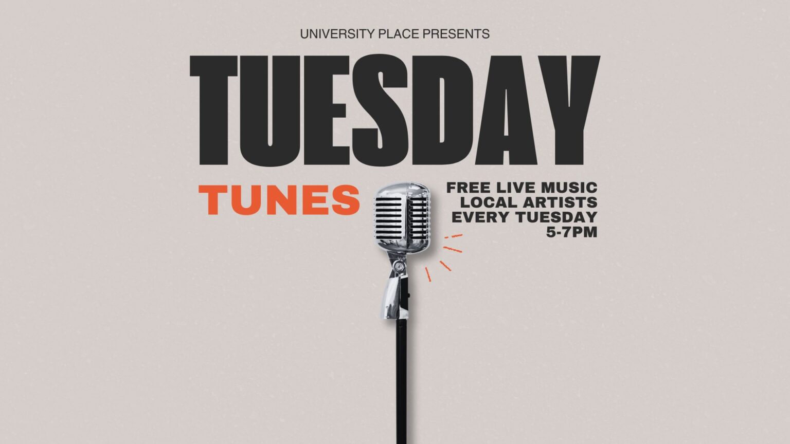 Tuesday Tunes – Feb. 25 – University Place