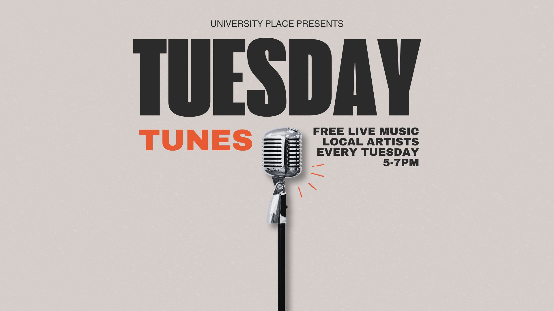 Tuesday Tunes – Feb. 25 – University Place